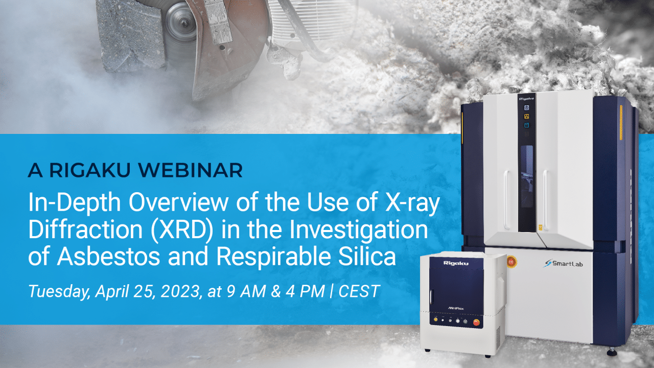 Webinar: In-Depth Overview of the Use of X-ray Diffraction (XRD) in the ...